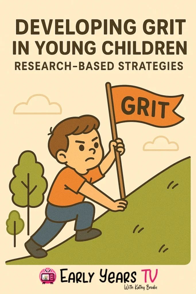 Developing Grit in Young Children: Research-Based Strategies